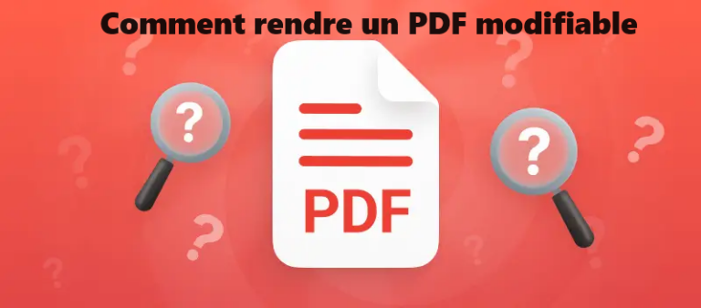 Comment rendre un PDF modifiable Comment rendre un PDF modifiable